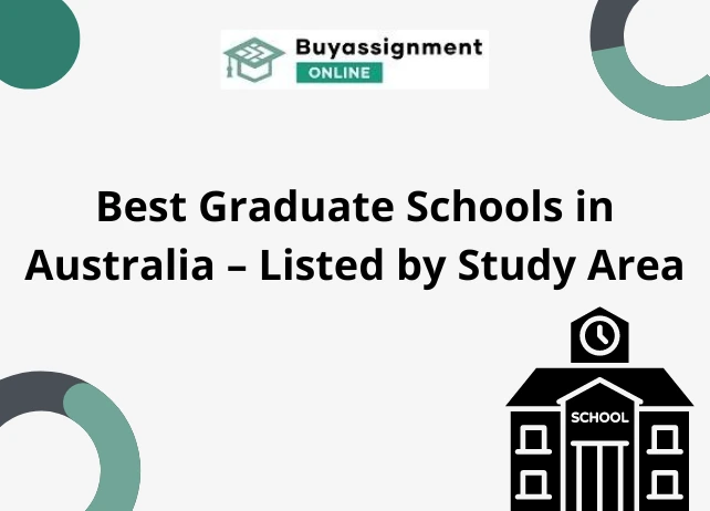 Best Graduate Schools in Australia - Listed by Study Area